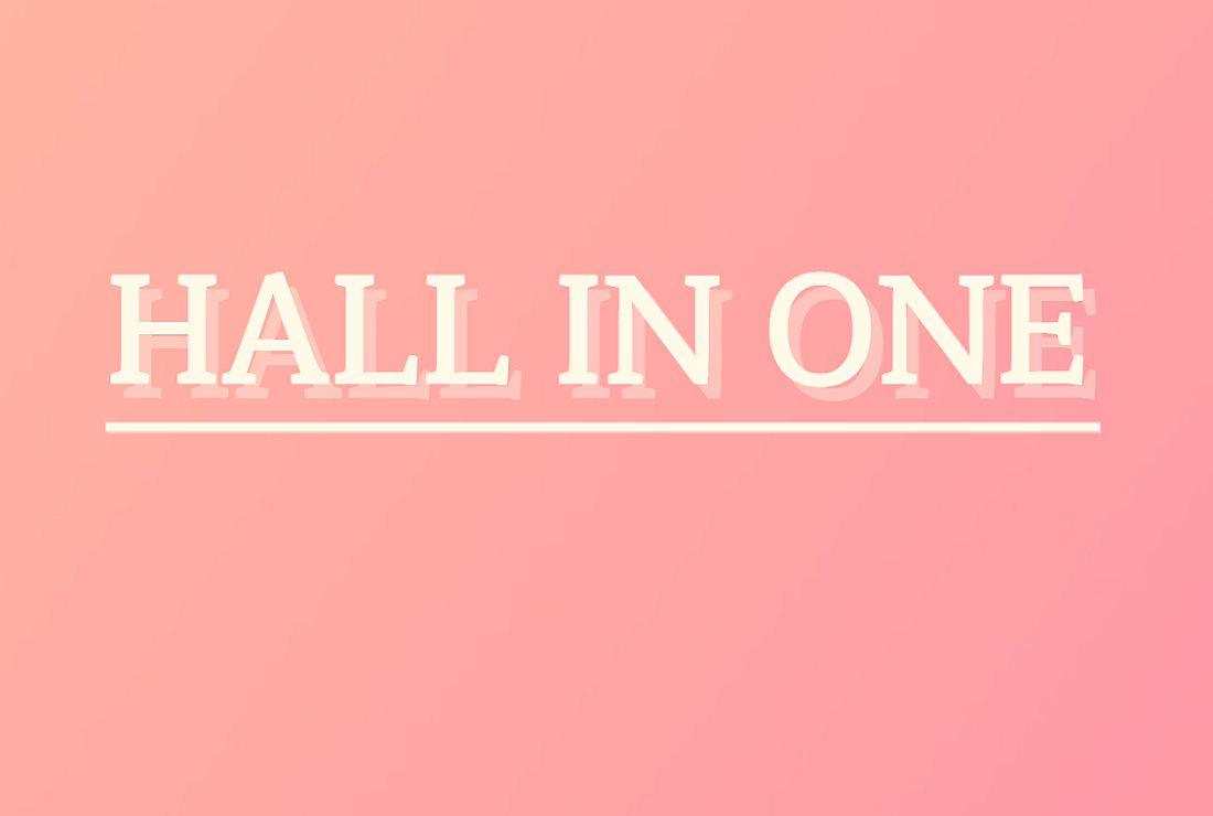 Hall in One